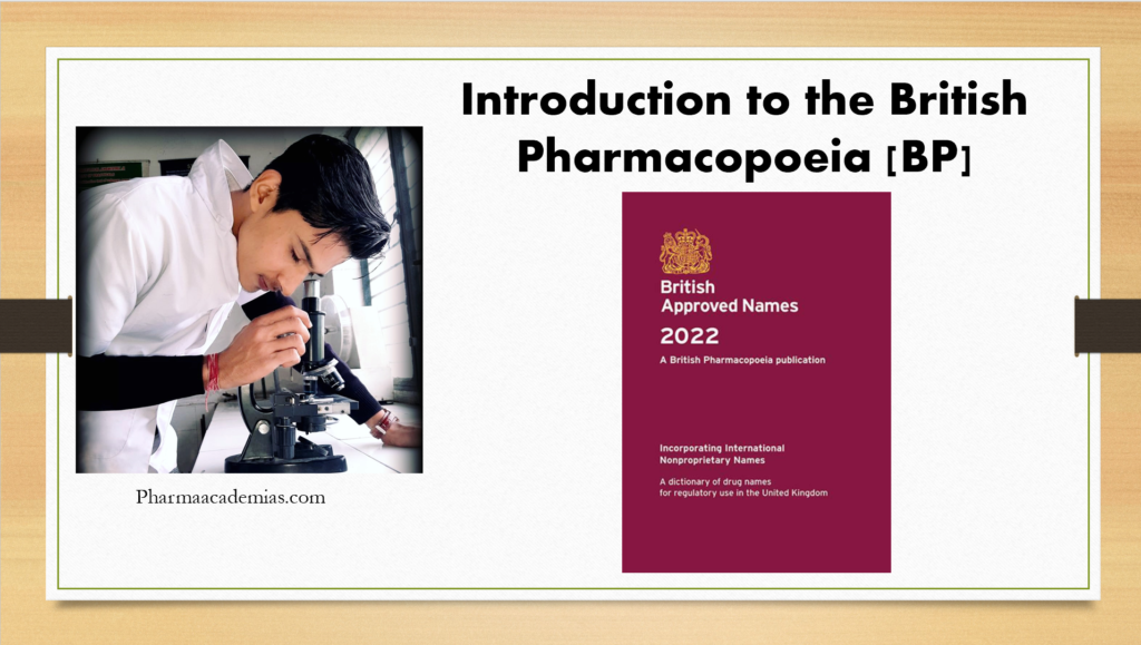 Introduction to the British Pharmacopoeia (BP) - Pharmaacademias