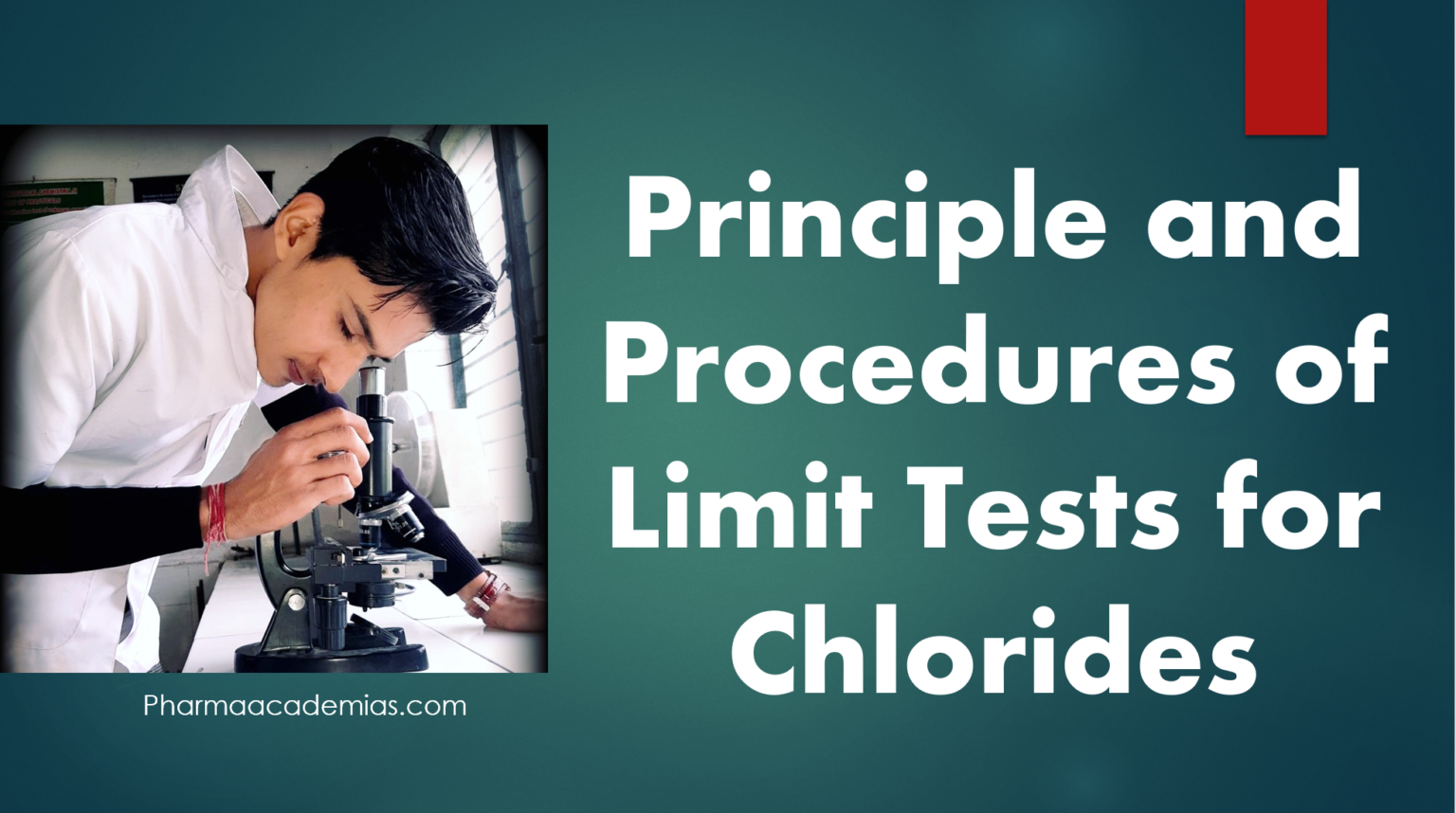 Principle and Procedures of Limit Tests for Chlorides - Pharmaacademias