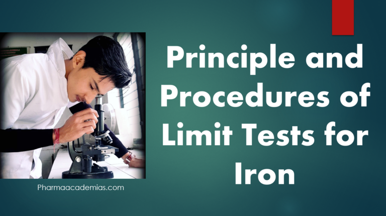 Principle and Procedures of Limit Tests for Iron - Pharmaacademias