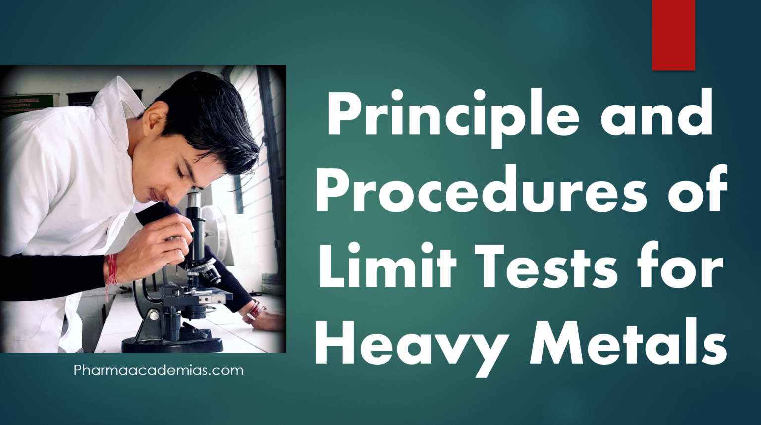Principle and Procedures of Limit Tests for Heavy Metals - Pharmaacademias