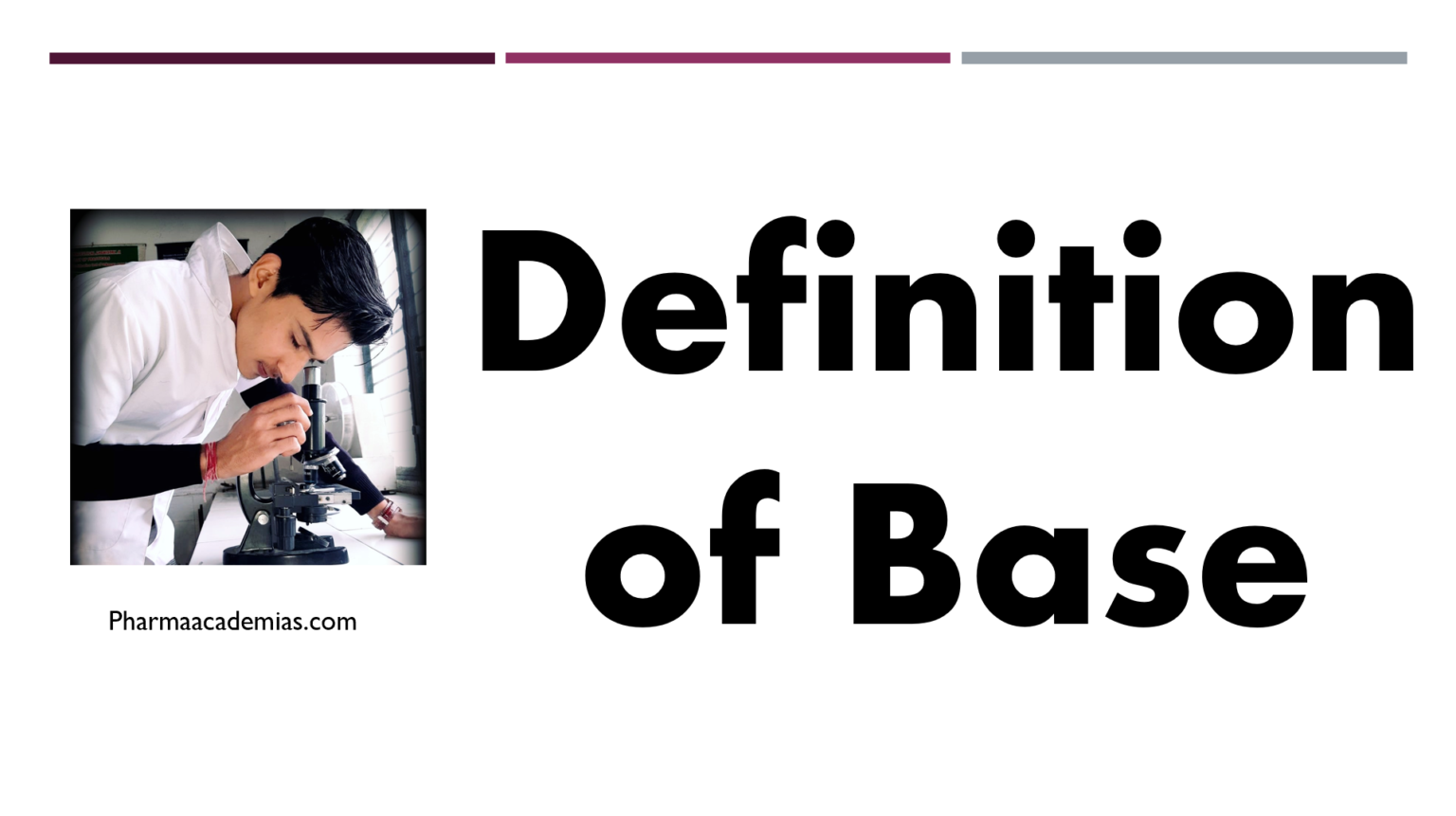 Bases: Properties, Types, and Applications - Pharmaacademias