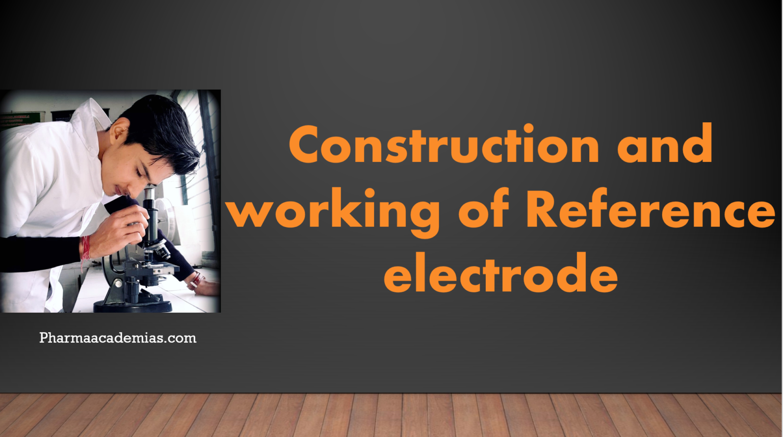 Reference Electrodes - Pharmaacademias