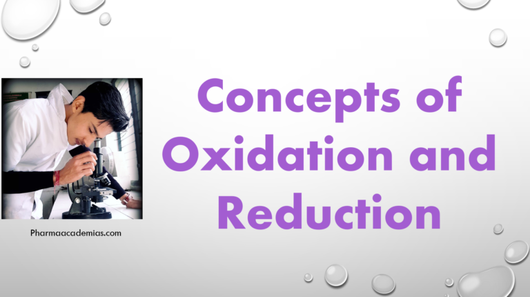 Concepts of Oxidation and Reduction - Pharmaacademias