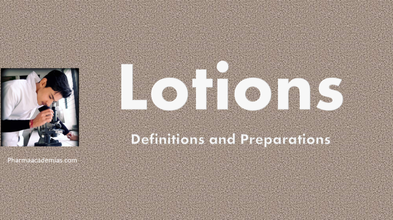 Definitions and preparations of Lotions - Pharmaacademias