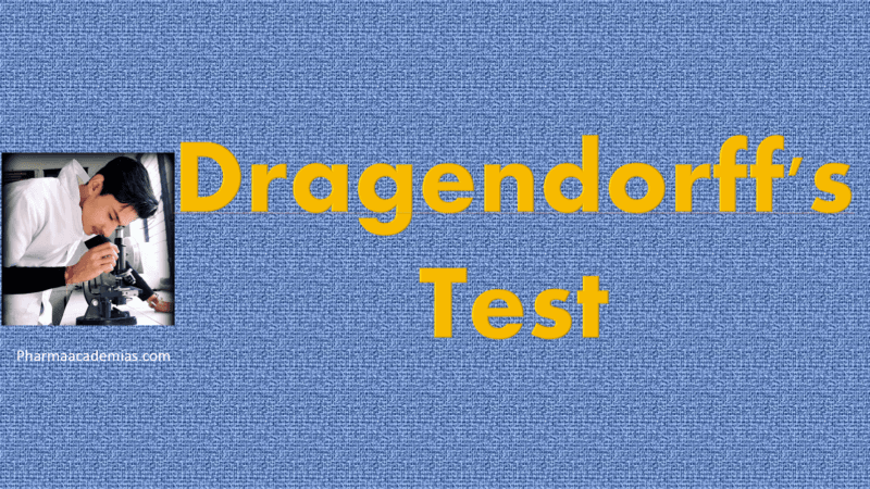 Dragendorff's Test - Procedure, Interpretation, Limitations ...