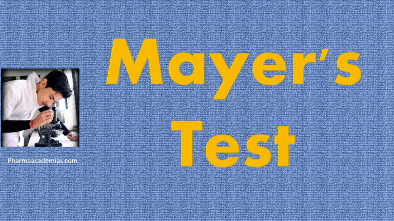 Mayer's Test - Procedure, Interpretation, Limitations - Pharmaacademias
