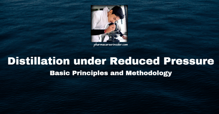 Distillation under Reduced Pressure: Basic Principles and Methodology ...