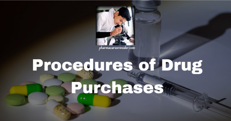 Procedures of Drug Purchases - Pharmaacademias