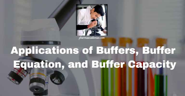 Applications of Buffers, Buffer Equation, and Buffer Capacity ...