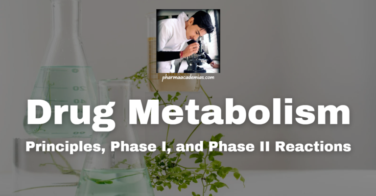 Drug Metabolism: Principles, Phase I, and Phase II Reactions ...