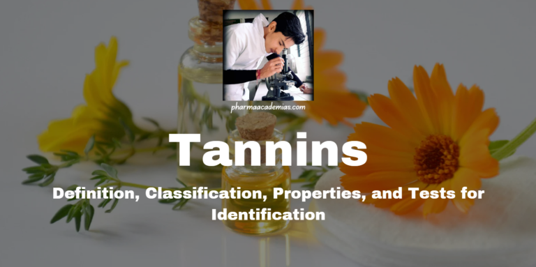 Tannins: Definition, Classification, Properties, and Tests for ...