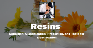 Resins: Definition, Classification, Properties, and Tests for ...