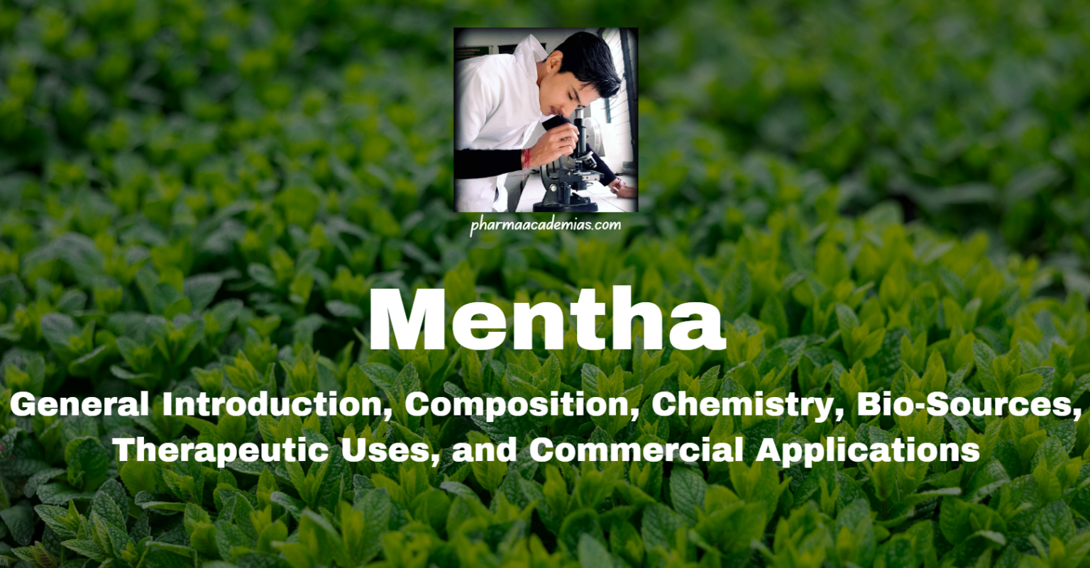 Mentha (Mint): General Introduction, Composition, Chemistry, Bio ...