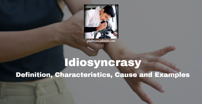 Idiosyncrasy: Definition, Characteristics, Cause and Examples ...