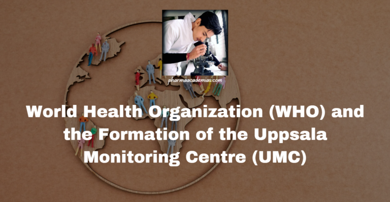 World Health Organization (WHO) and the Formation of the Uppsala ...