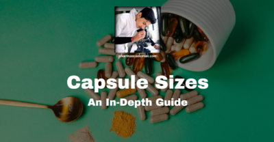 Capsule Sizes: An In-Depth Guide - Pharmaacademias
