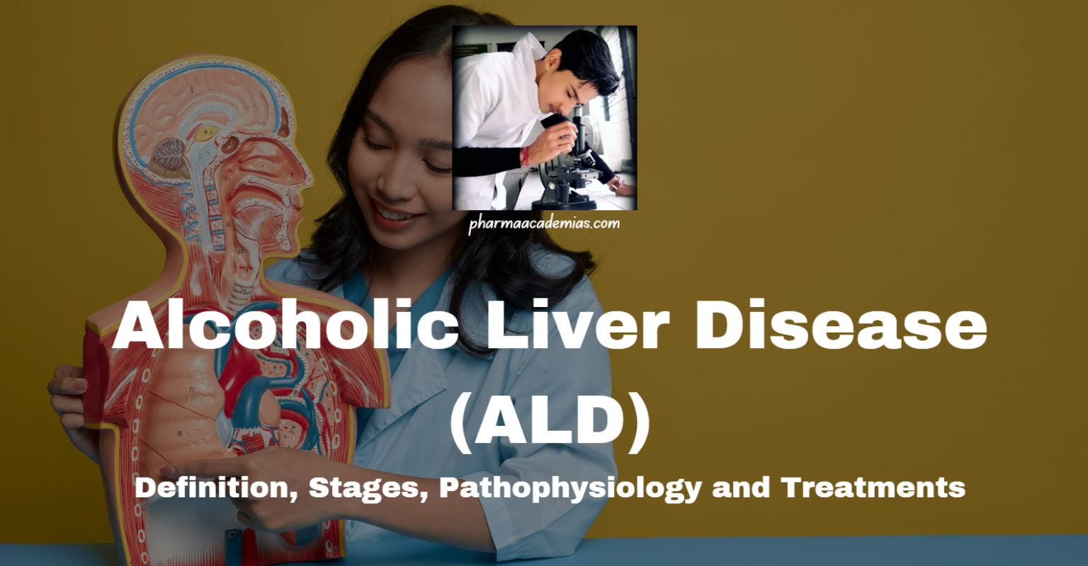 Alcoholic Liver Disease (ALD): Pathophysiology - Pharmaacademias