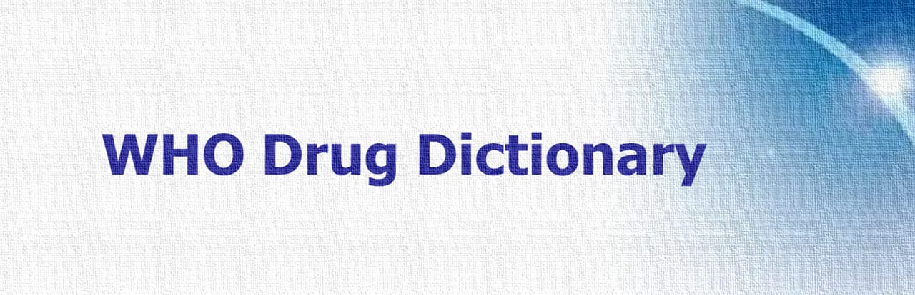 WHO Drug Dictionary